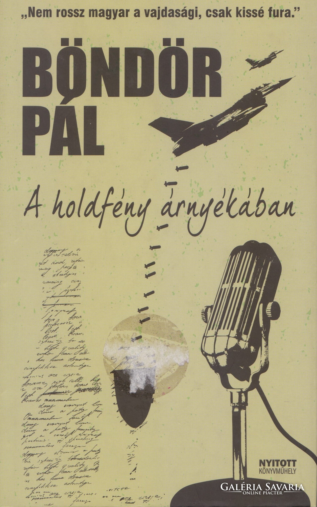 BÖNDÖR PÁL: A holdfény árnyékában - Könyv | Galéria Savaria online ...