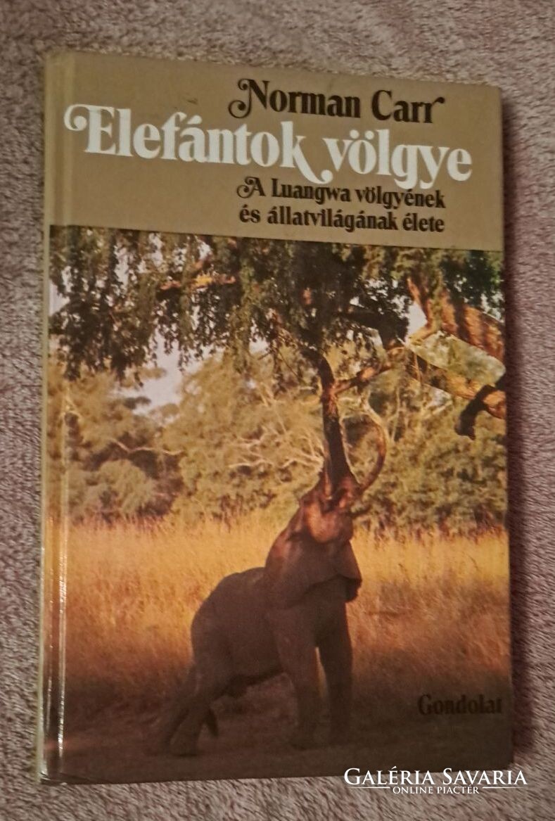 Elefántok völgye A LUANGWA VÖLGYÉNEK ÉS ÁLLATVILÁGÁNAK - Könyv ...