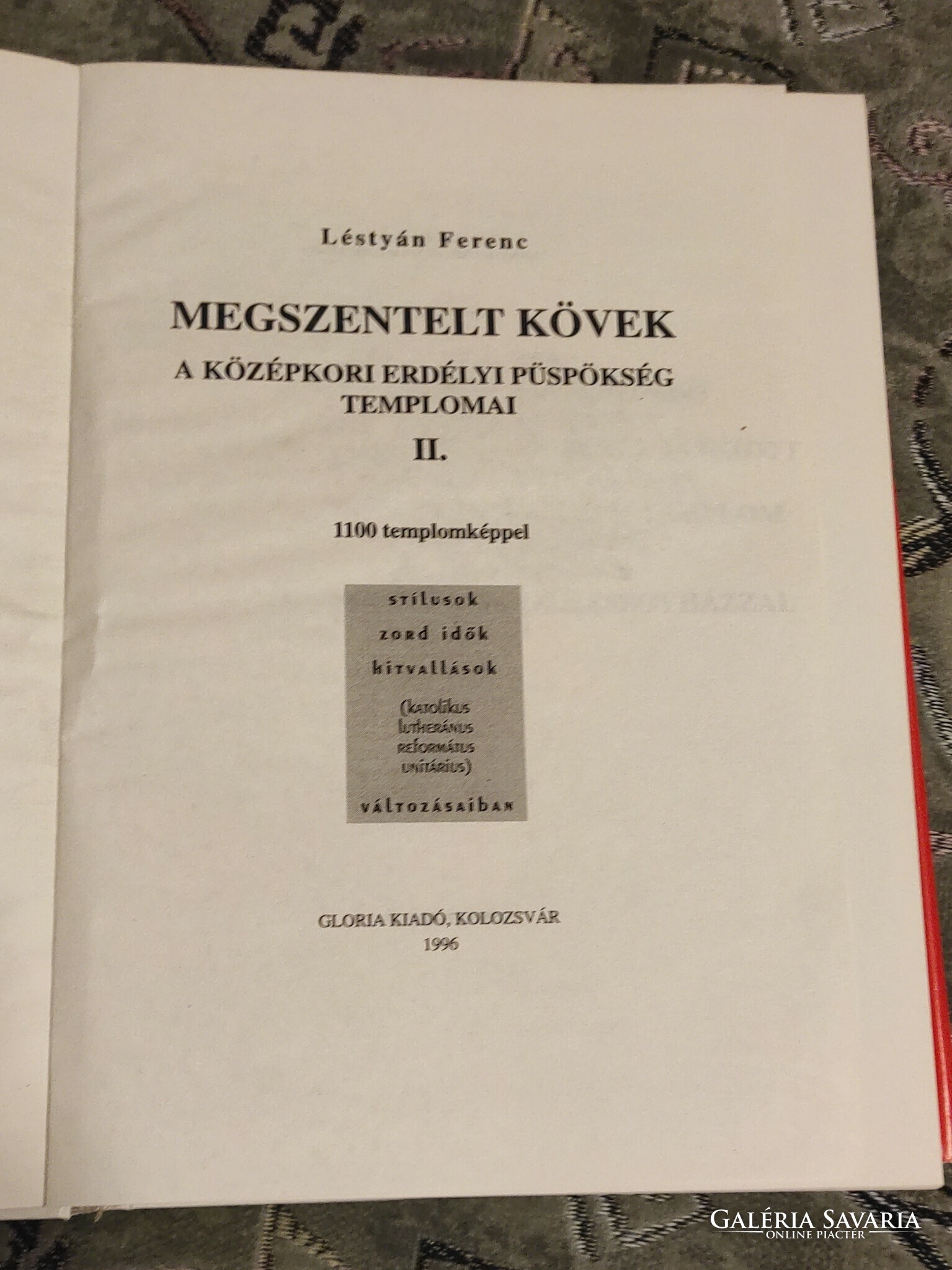 LESTYÁN FERENC: MEGSZENTELT KÖVEK I-II. 1100 KÉPPEL, A könyvekhez írt ...
