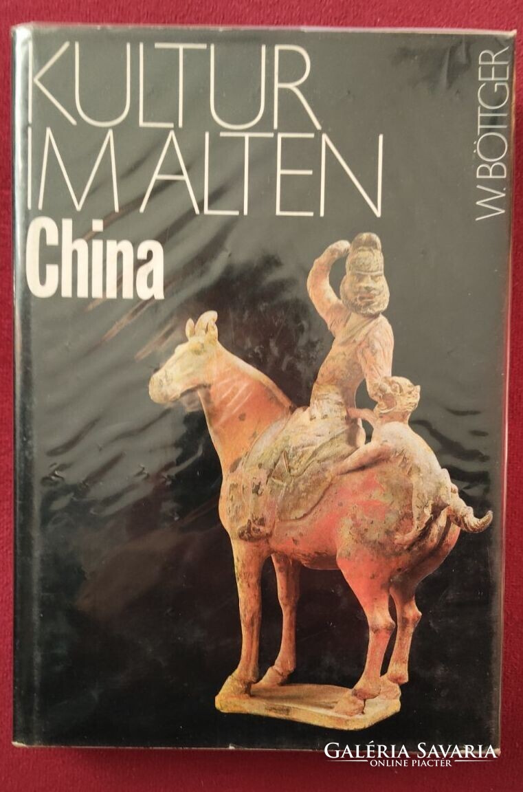 Kultur im alten China, Kína kultúrája, művészete és régészeti emlékei ...