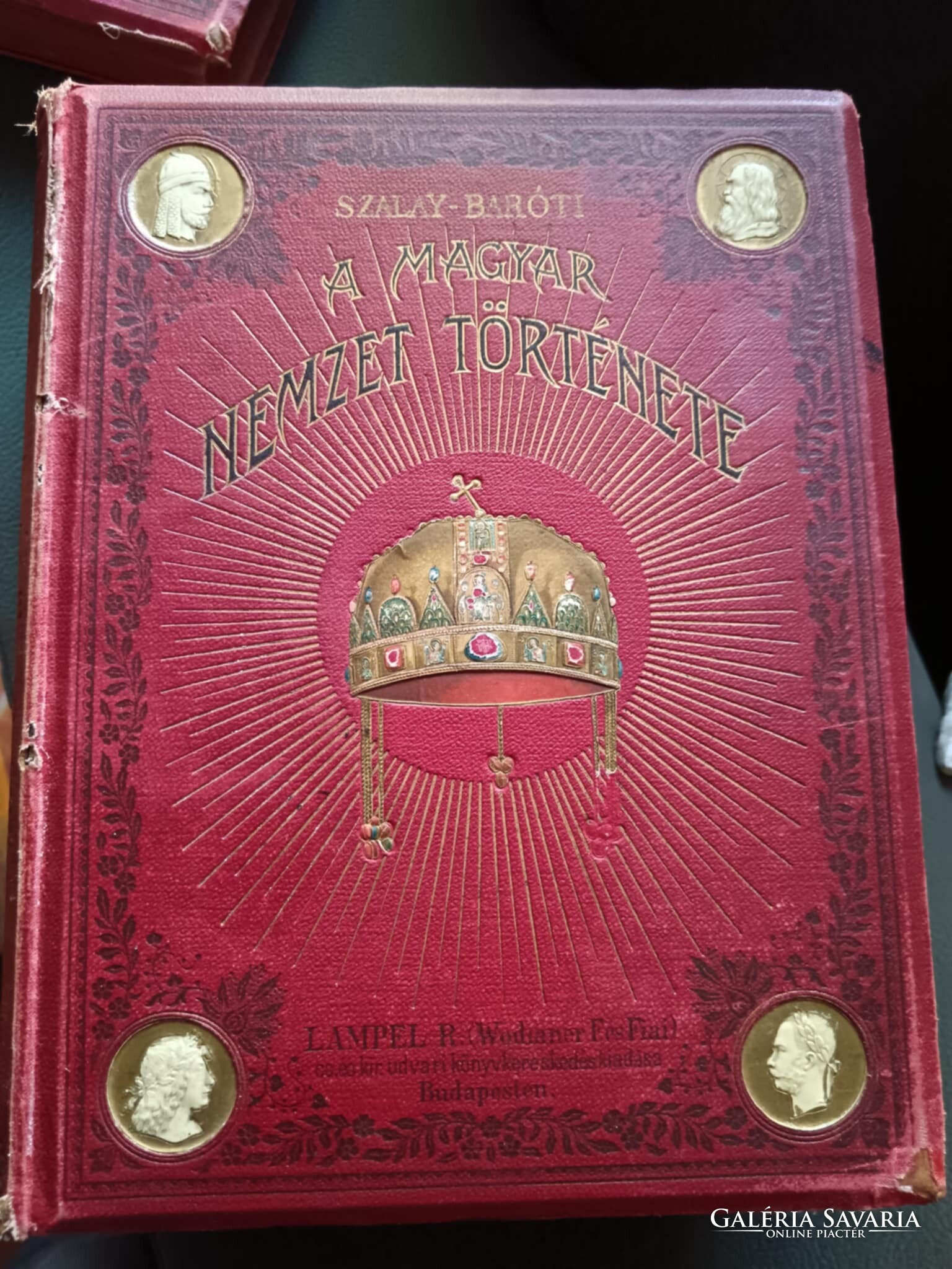 Szalay- Baróti: A magyar nemzet története 1- 4. 1895-ös kiadású sorozat ...