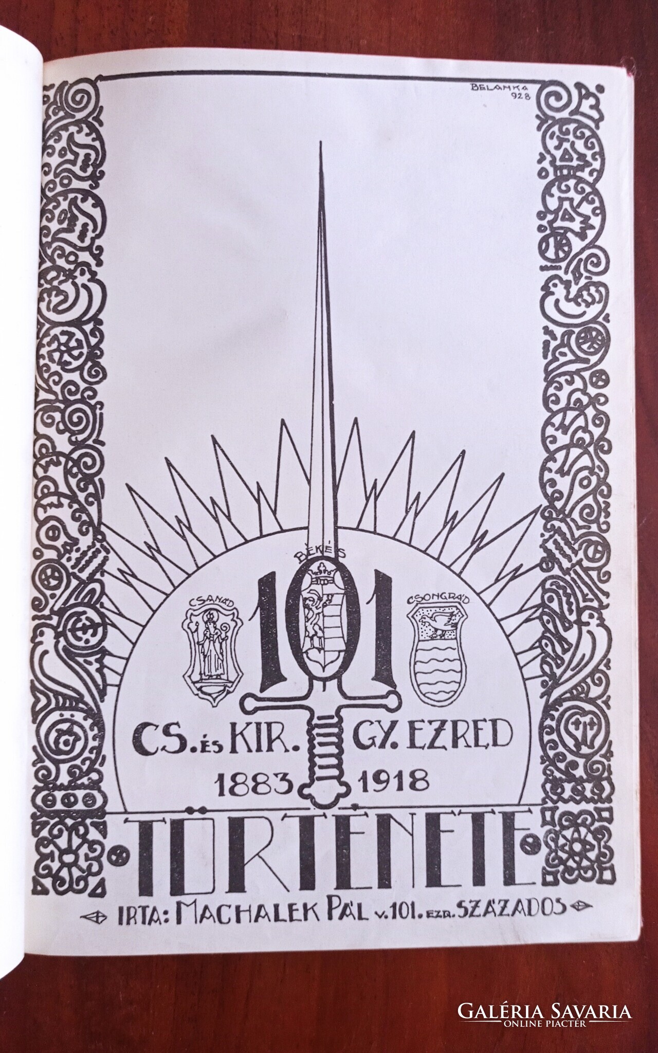 Machalek Pál - A 101-es császári és királyi gyalogezred története 1928 ...