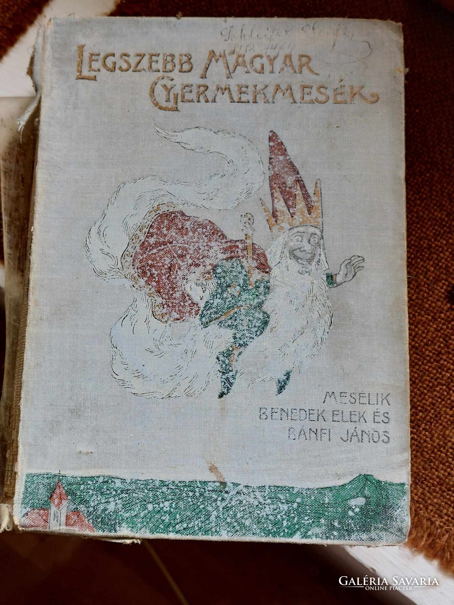 Benedek Elek - Bánfi János: Legszebb magyar gyermekmesék - Könyv ...